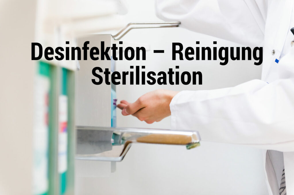 3.4 Desinfektion, Reinigung, Sterilisation - Pflichtschulungen